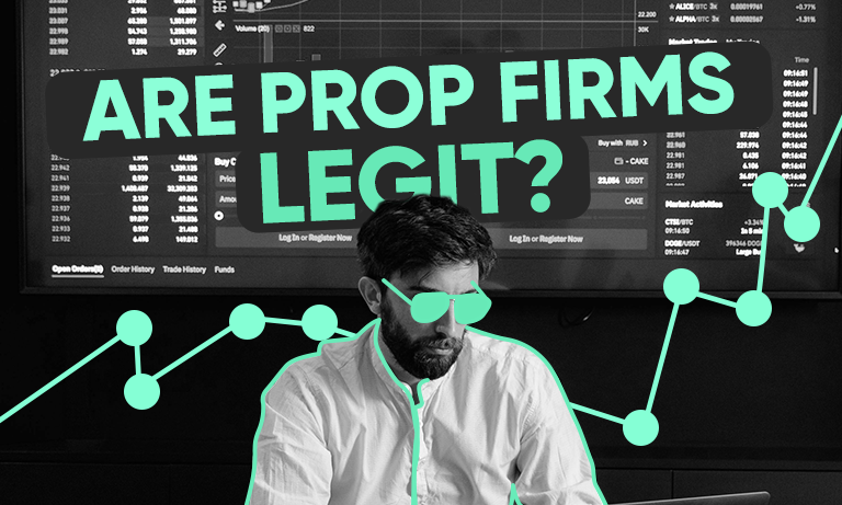 Are Prop Trading Firms Legit? What You Need to Know Before Signing Up ...