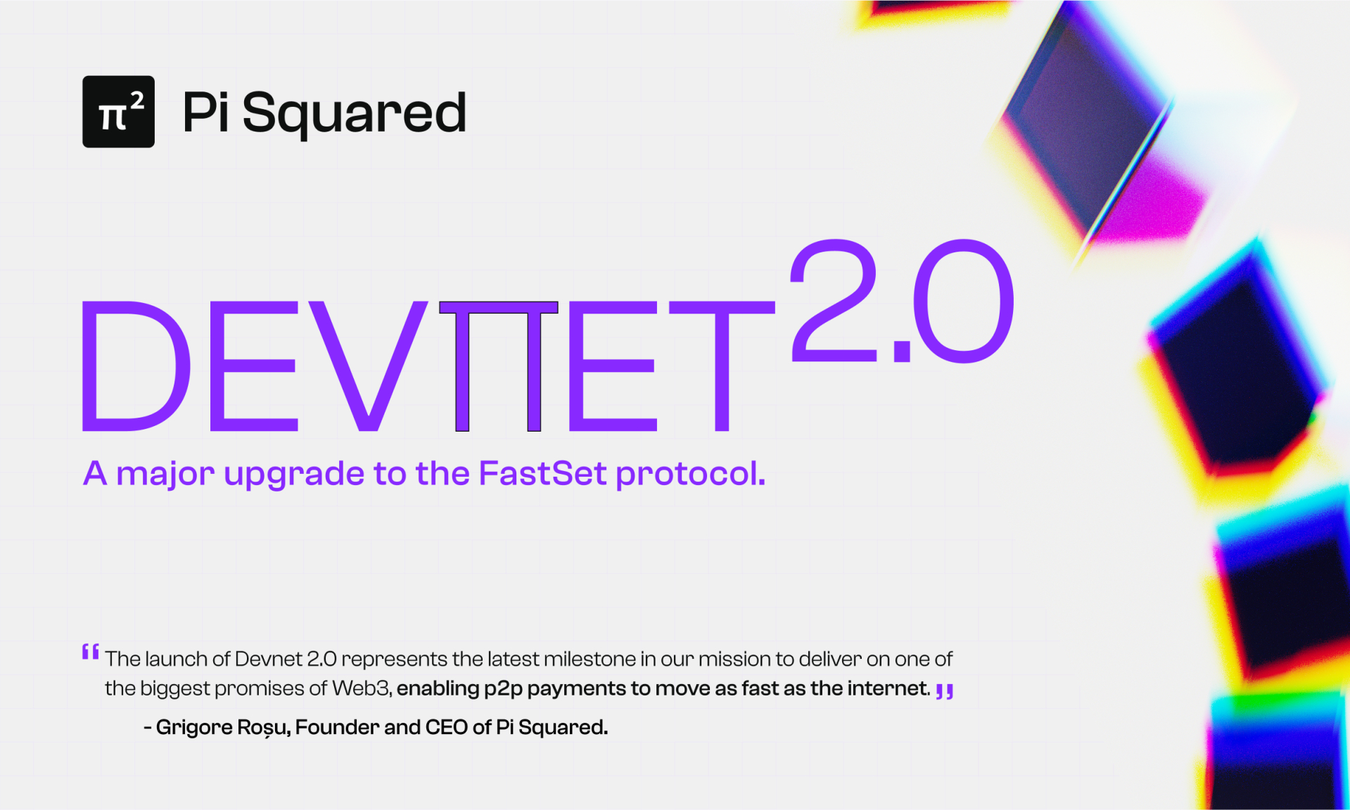 Pi Squared Launches Devnet 2.0 to Bring Internet-Speed Payments to Web3 ...